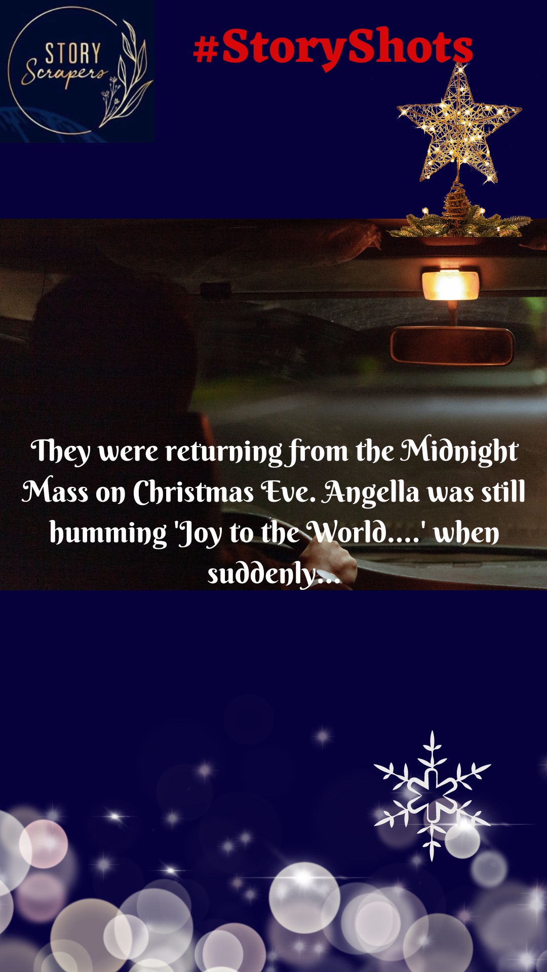 #ChristmasSpecial #StoryShots #CompleteTheStory | Storyscrapers